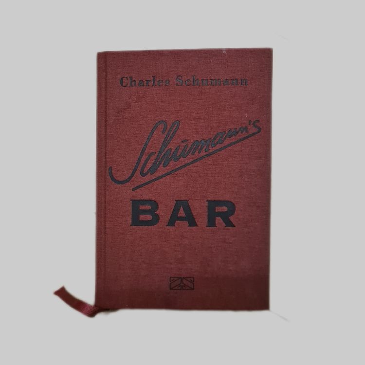Charles Schumann Schumann's BAR, Cocktail Rezept Buch | Kaufen auf Ricardo