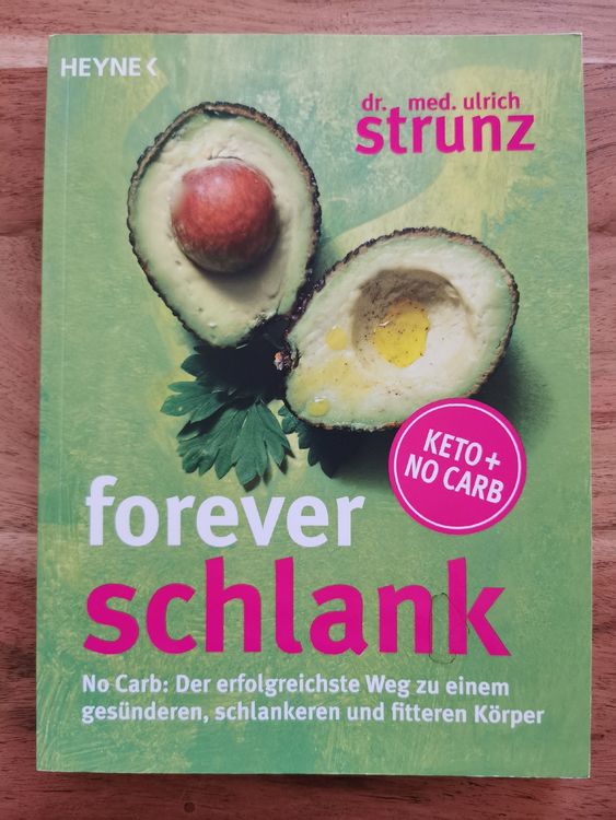 Buch "Forever Schlank" von Dr. med. Ulrich Strunz (Neu (gemäss ...