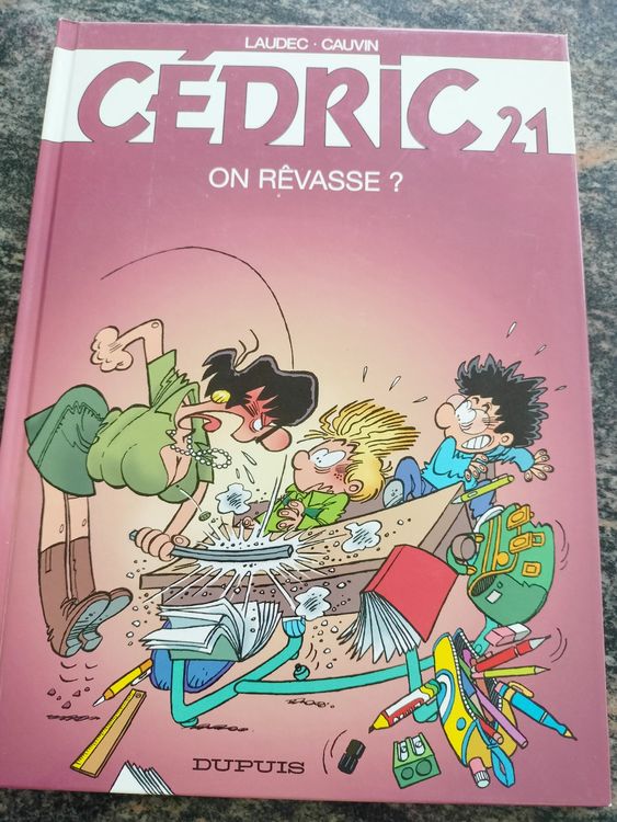 Cédric - Tome 21 - On rêvasse ? Par Cauvin, Laudec BD (Gebraucht) in ...