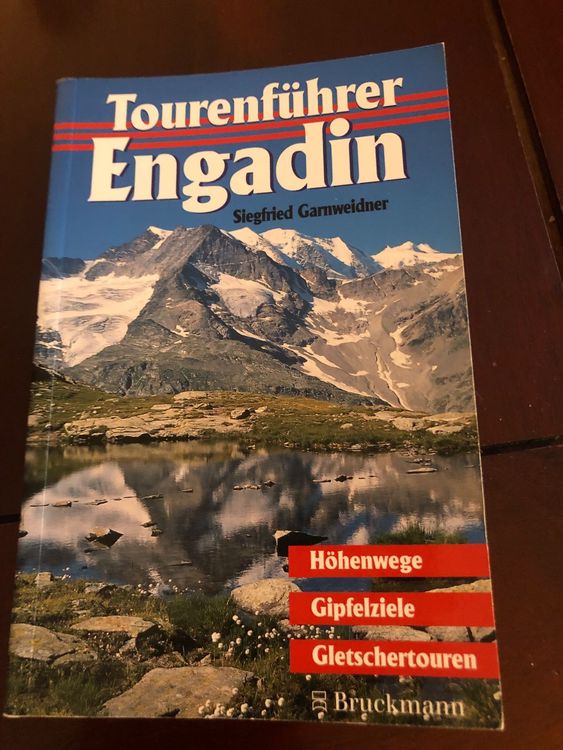 Wandern/Aktiv CH/Engadin/GR/Wallis/E-Bike - 7 x zur Wahl (Neu (gemäss Beschreibung)) in ...