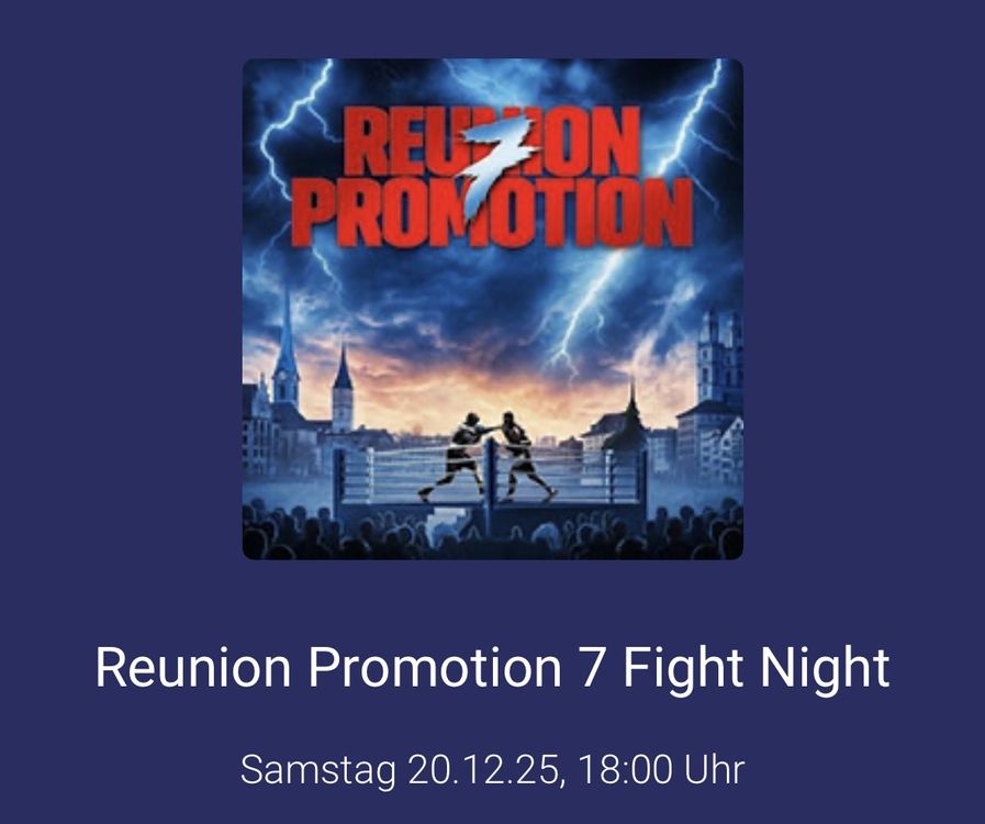 🥊 Reunion Promotion 7 Fight Night 1-2 TOP Tickets am Ring🥊 (Neu und ...