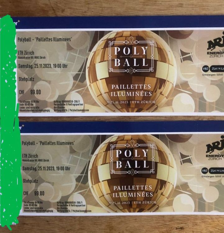 Polyball 2 Tickets (Gebraucht) in Zürich für CHF 295 – mit Lieferung auf Ricardo kaufen
