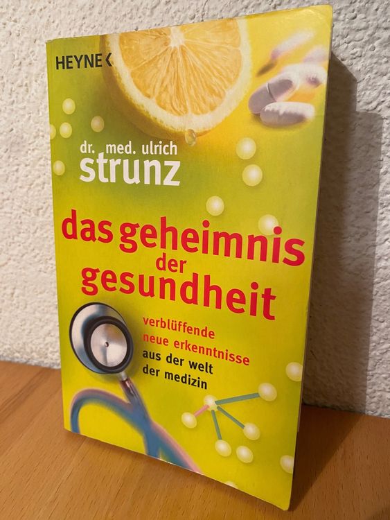 Das Geheimnis der Gesundheit - Dr. med. Ulrich Strunz | Kaufen auf Ricardo