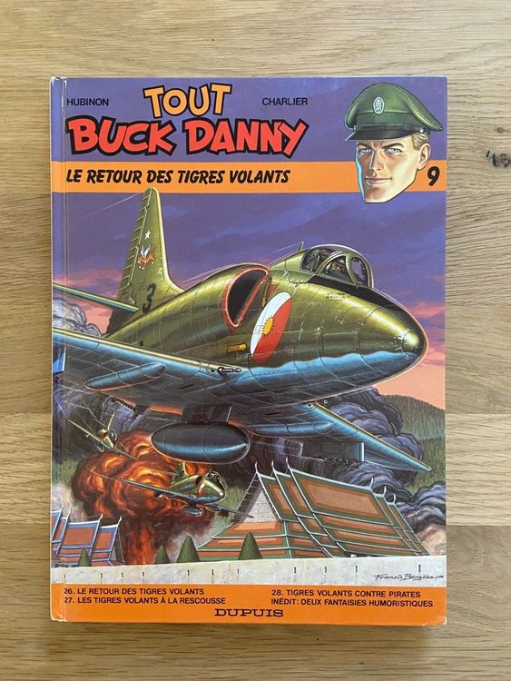 TOUT BUCK DANNY / TOME 9 / LE RETOUR DES TIGRES VOLANTS (D'occasion) à Corcelles-près-Payerne ...