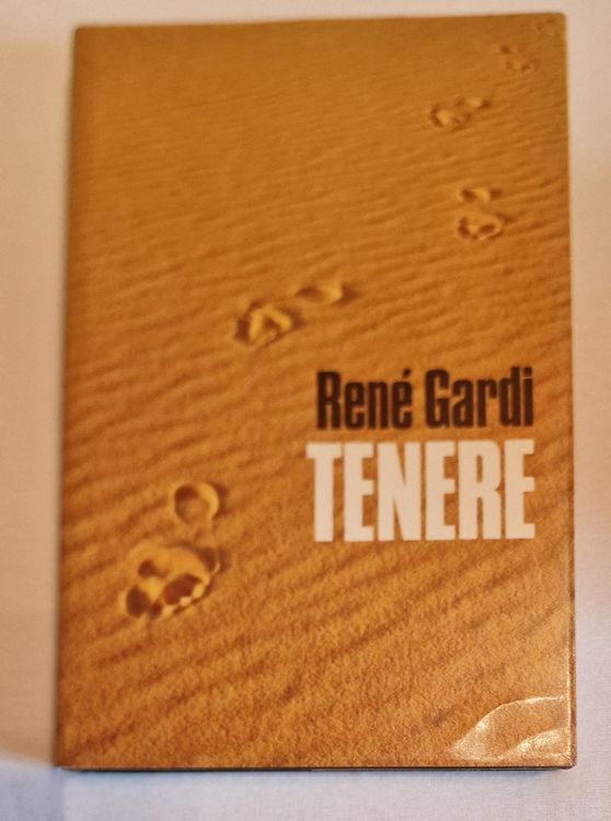 René Gardi: TENERE - signiert! | Kaufen auf Ricardo
