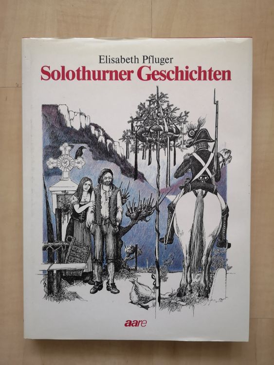 Solothurner Geschichten - Elisabeth Pfluger (Gebraucht) in Zug für CHF 9 – mit Lieferung auf ...