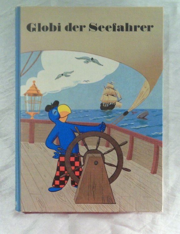 Globi der Seefahrer / 1. Auflage unbemalt ab Fr. 18 (Gebraucht) in ...