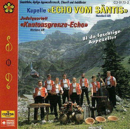 Echo vom Sämtis - Bi de loschtige Appezeller, D7 (Gebraucht) in Sessa ...