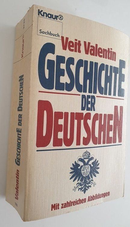 Geschichte der Deutschen (Veit Valentin) (Gebraucht) in Wilen b ...