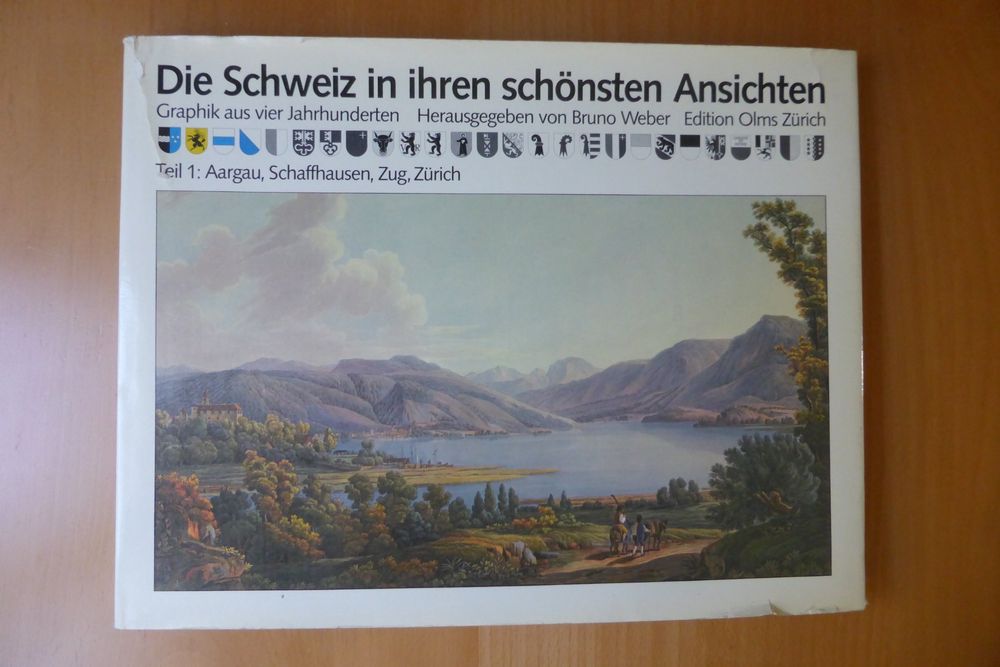 1979 Schweiz in ihren schönsten Ansichten- AG - SH - ZG - ZH (Gebraucht ...