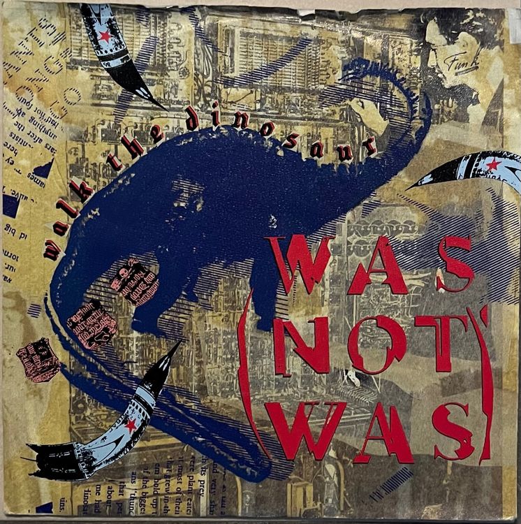 WAS ( NOT WAS ) - WALK THE DINOSAUR (D'occasion) à Bussigny pour CHF 3. ...