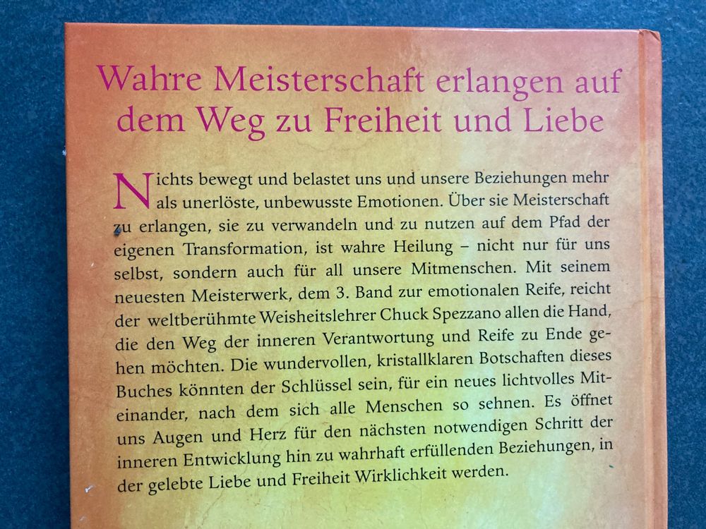 Chuck Spezzano : Leben in emotionaler Freiheit /geb.Ausgabe (Gebraucht) in Subingen für CHF 6 ...