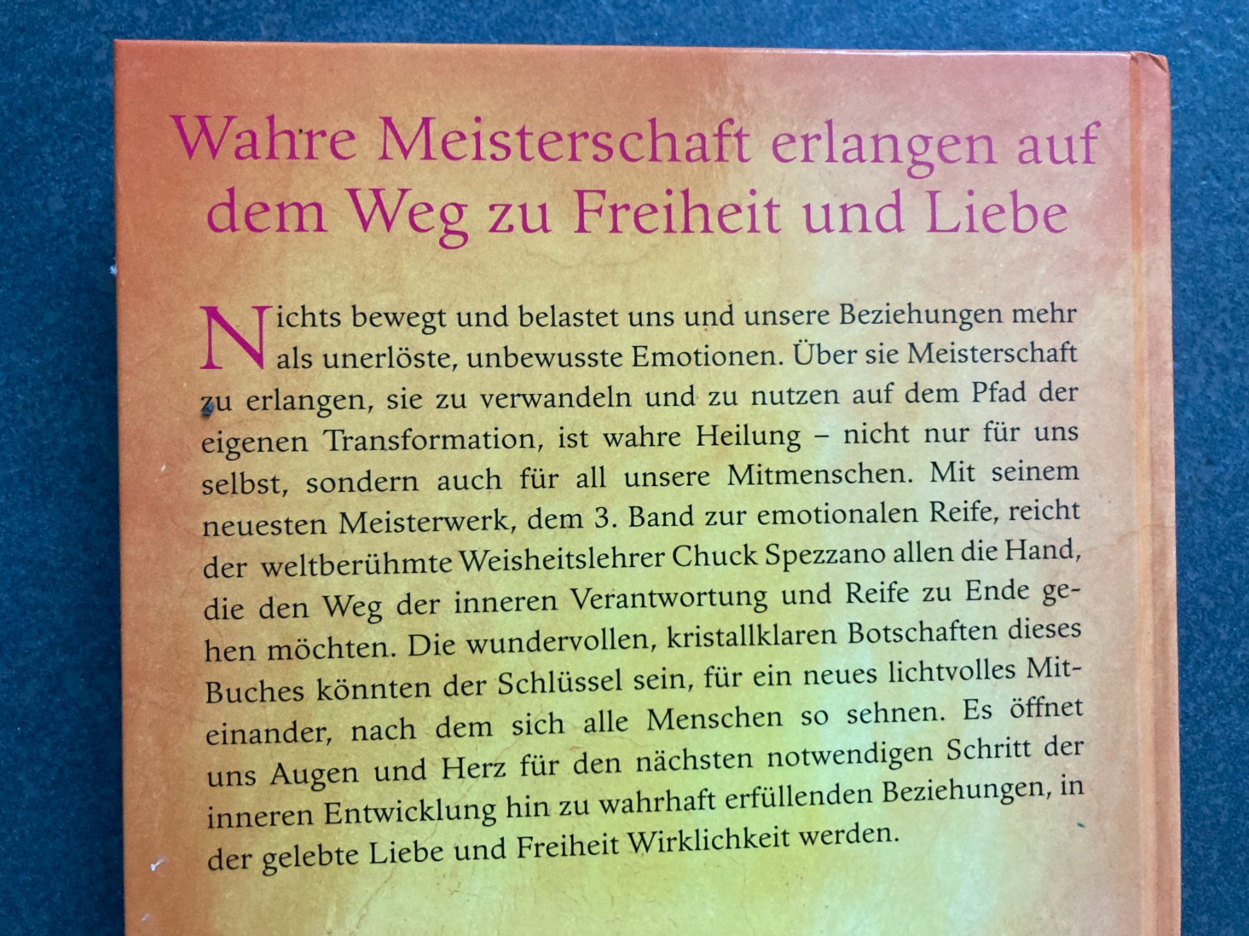 Chuck Spezzano : Leben in emotionaler Freiheit /geb.Ausgabe (Gebraucht) in Subingen für CHF 6 ...
