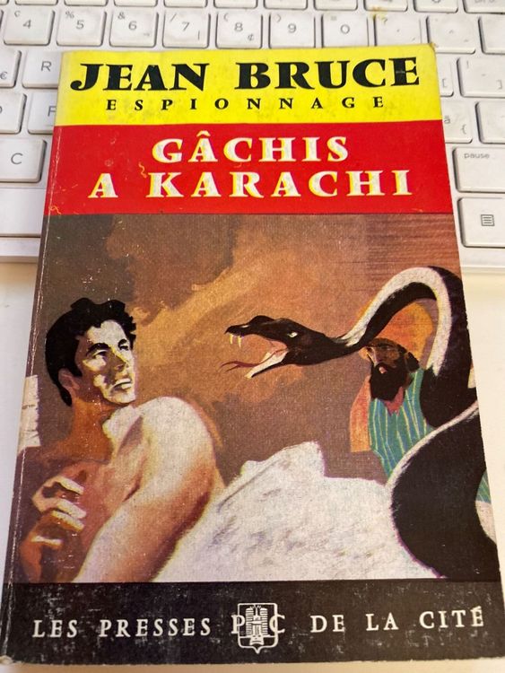 Gachis à Karachi, de Jean Bruce (Gebraucht) in Le Brassus für CHF 0.7 ...
