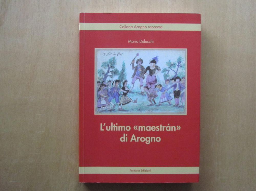 L'ultimo di Arogno, Mario Delucchi | Kaufen auf Ricardo