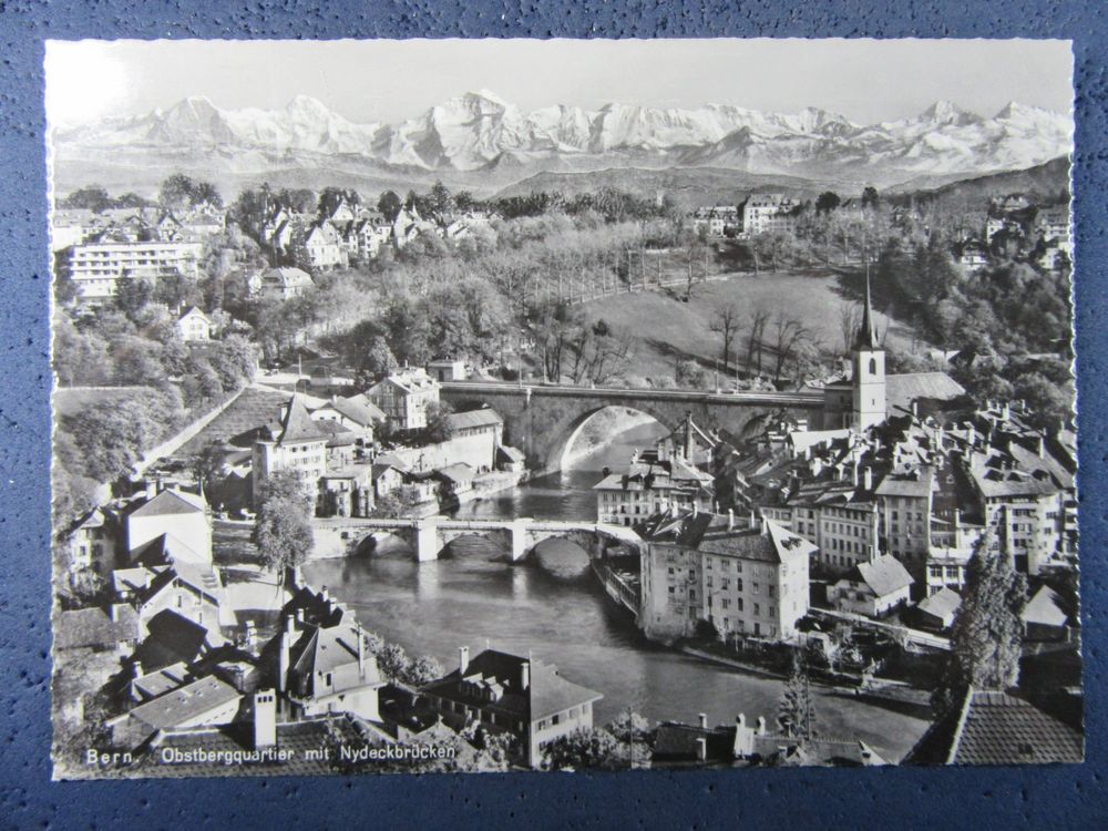 BERN OBSTBERG-QUARTIER MIT NYDECKBRÜCKE UND ALPEN | Kaufen auf Ricardo