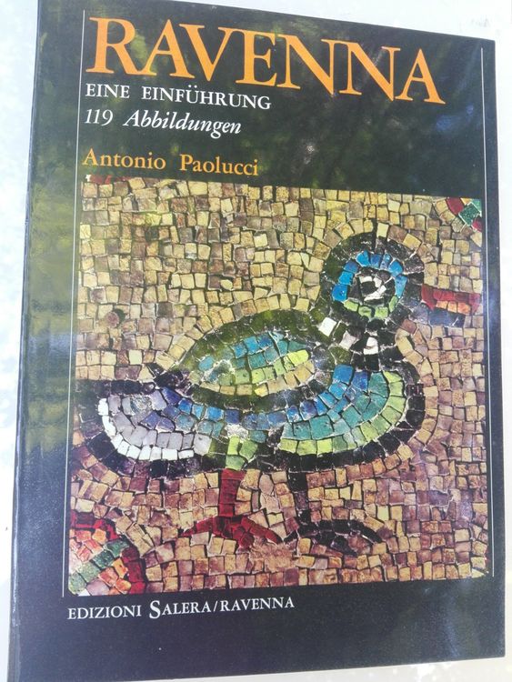 Ravenna (Antonio Paolucci) Eine Einführung 119 Abbildungen (Gebraucht ...