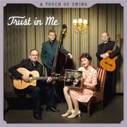 CD A Touch of Swing - Trust in me (2009) | Kaufen auf Ricardo