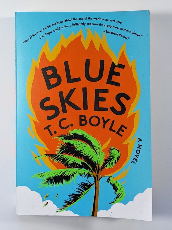Blue Skies by T.C.Boyle 2023 (Neu (gemäss Beschreibung)) in Meilen für ...