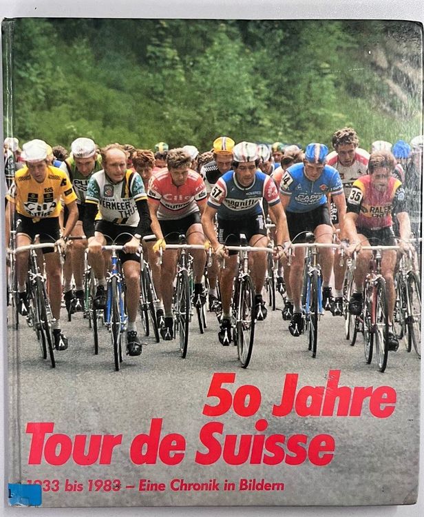 50 Jahre Tour de Suisse, 1933-1983/ Eine Chronik in Bildern | Acheter sur Ricardo