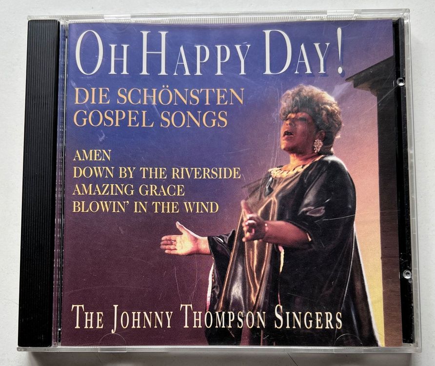 The Johnny Thompson Singers / Oh Happy Day (Gebraucht) in Näfels für ...