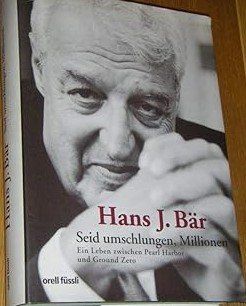 HANS J. BÄR Seid umschlungen,Millionen Leben zwPearl Harbor (Gebraucht ...