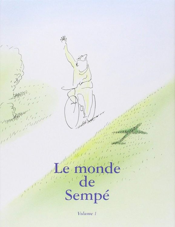 Le monde de Sempé Vol. 1 Sempé, Jean-Jacques Denoël 2002 (D'occasion) à ...
