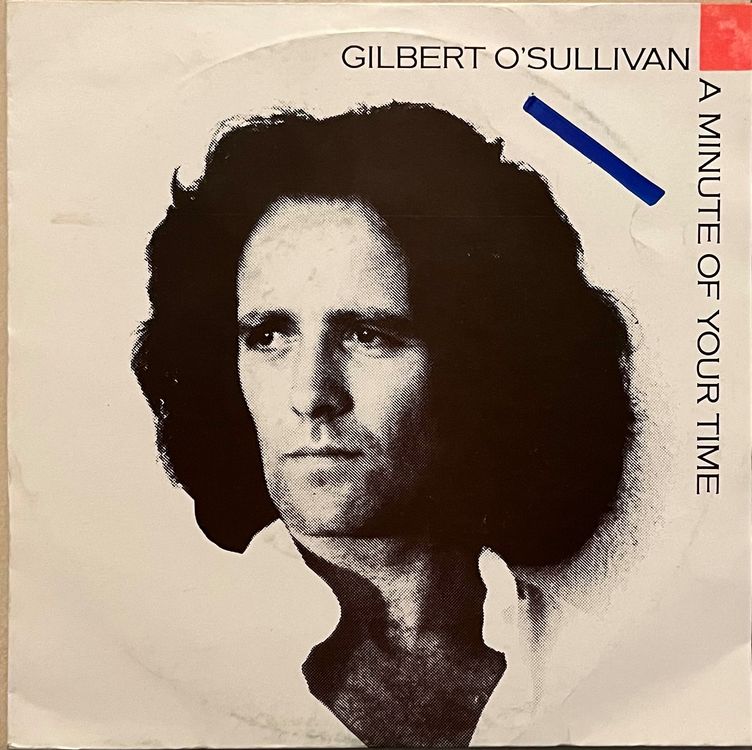 GILBERT O'SULLIVAN - A MINUTE OF YOUR TIME (D'occasion) à Bussigny pour ...
