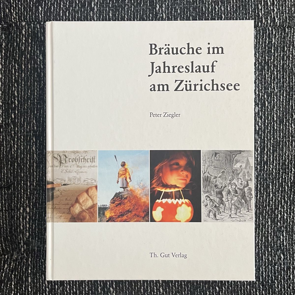 Bräuche im Jahresverlauf am Zürichsee (Gebraucht) in Schwyz für CHF 4 – mit Lieferung auf ...