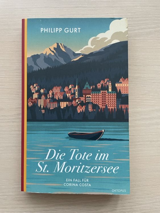 PHILIPP GURT Die Tote vom St. Moritzersee (Gebraucht) in Widen für CHF ...