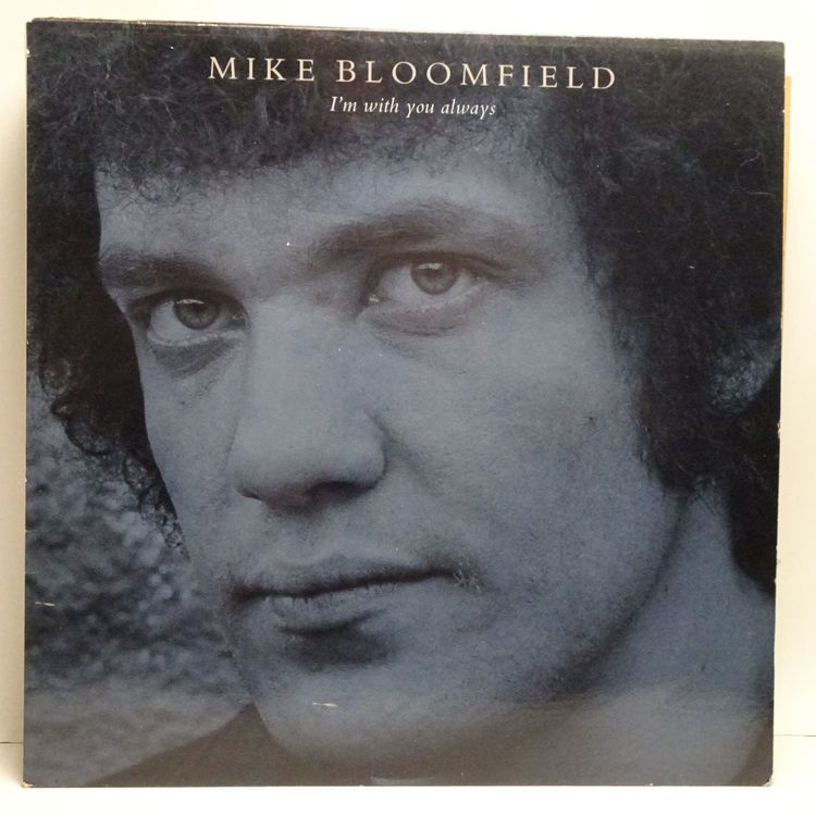 Bloomfield Mike – I’m With You Always [LP] (Gebraucht) in Muhen für CHF ...