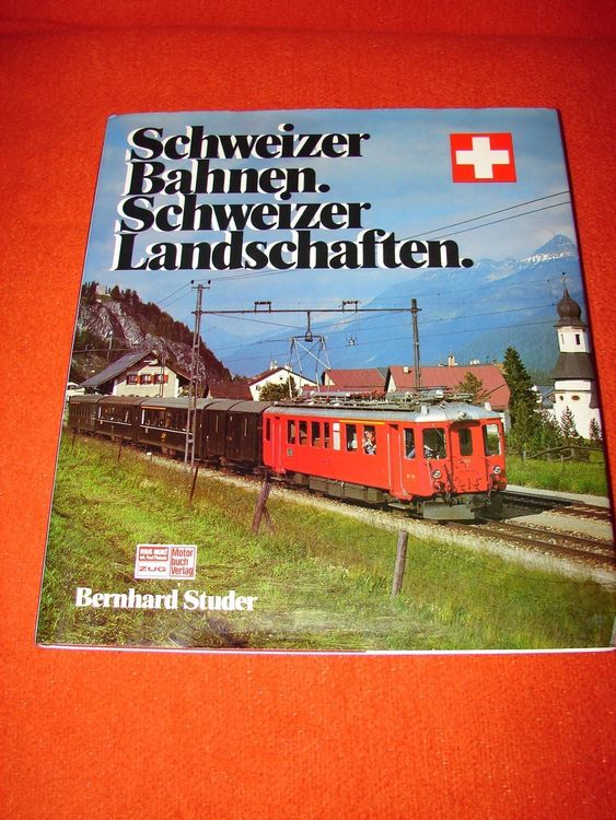 SCHWEIZER BAHNEN /SCHWEIZER LANDSCHAFTEN | Kaufen auf Ricardo