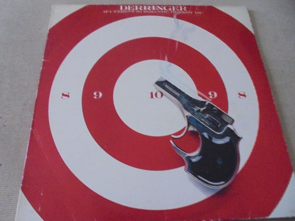 Derringer If I Werent So Romantic Id Shoot You Lp 1978 Kaufen