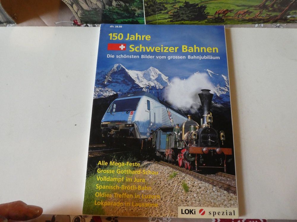 Loki Spezial 150 Jahre Schweizer Bahnen | Kaufen auf Ricardo