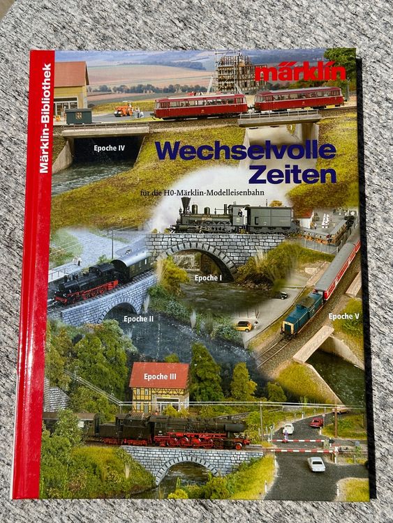 Märklin Bibliothek Buch Wechselvolle Zeiten (Gebraucht) in Chiasso für CHF 12.5 – nur Abholung ...