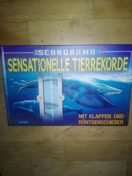 Scanorama - Sensationelle Tierrekorde mit Klappen & Röntgen (Gebraucht ...