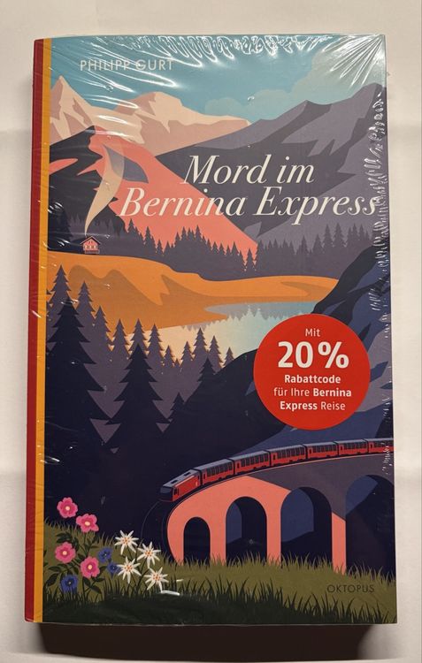 Philipp Gurt - Mord im Bernina Express [OVP] (Neu und originalverpackt ...