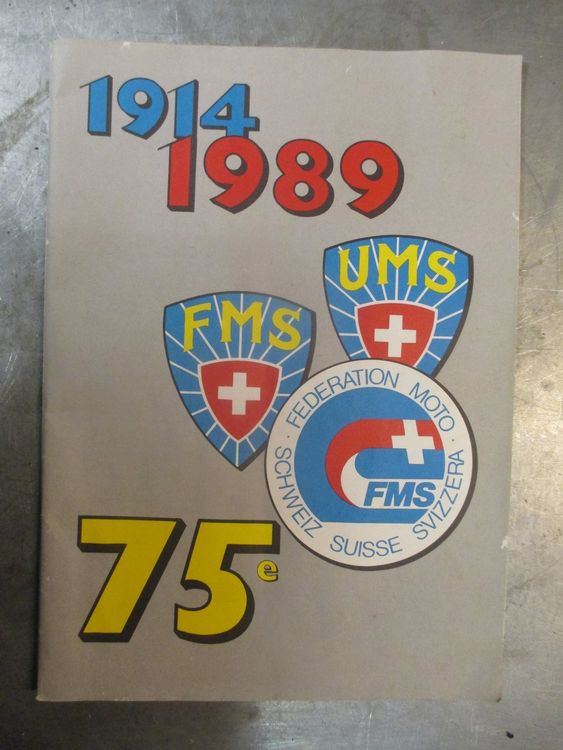 FMS UMS 1989 75 ANS JOURNAL (D'occasion) à Epiquerez pour CHF 6 – avec ...