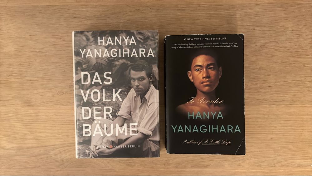 Hanya Yanagihara, To Paradise (e) & Das Volk der Bäume (Neu (gemäss ...