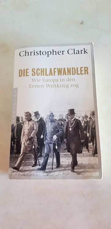 Die Schlafwandler / Christopher Clark / ISBN 978-3-570-55268 (Gebraucht) in Unterägeri für CHF ...