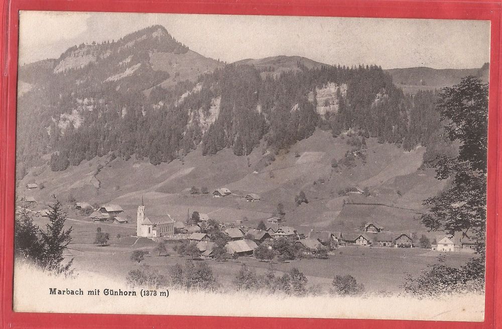 Marbach mit Günhorn - im Entlebuch - 1906 (Gebraucht) in Fislisbach für CHF 6 – mit Lieferung ...