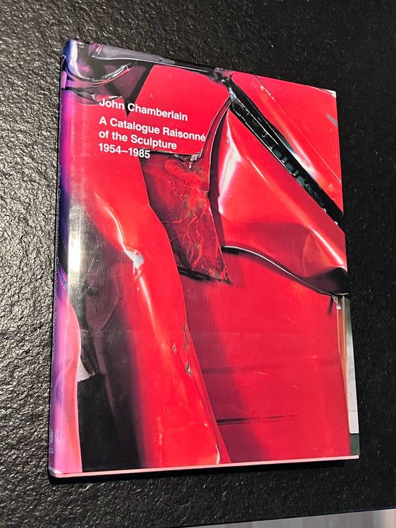 John Chamberlain: Catalogue Raisonné (Sculpture 1954-1985) (Neu (gemäss ...