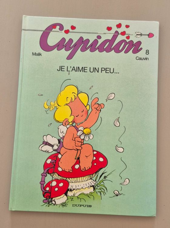 Cupidon, tome 8: Je l'aime un peu... BD EO TBE (Neuf (Voir description ...