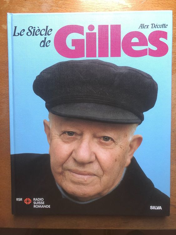 Livre "Le siècle de Gilles" (Neuf (Voir description)) à Bôle pour CHF ...