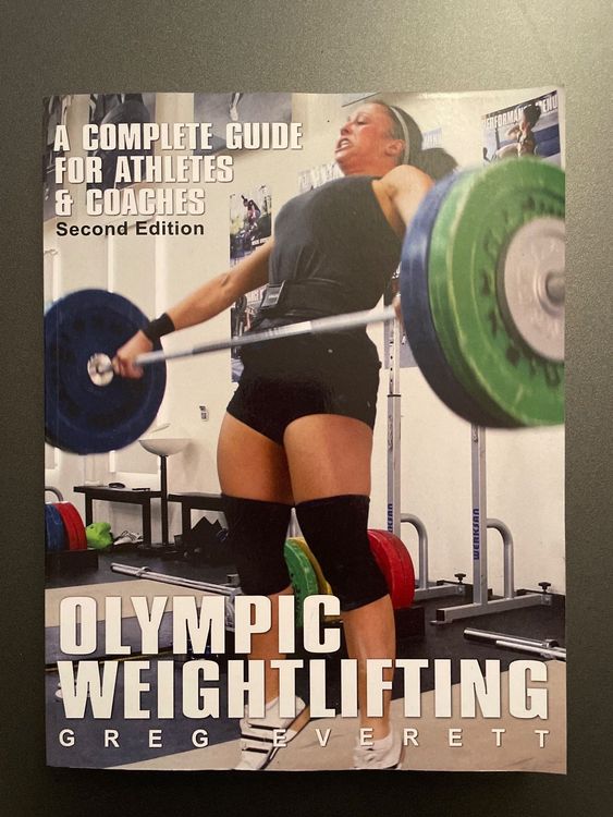Olympic Weightlifting. Greg Everett. | Kaufen auf Ricardo