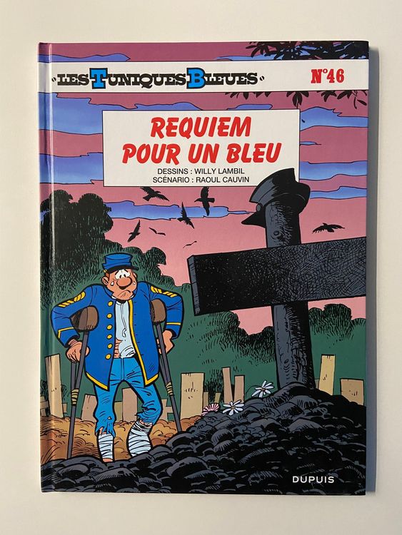 LES TUNIQUES BLEUES / TOME 46 / REQUIEM POUR UN BLEU | Kaufen auf Ricardo