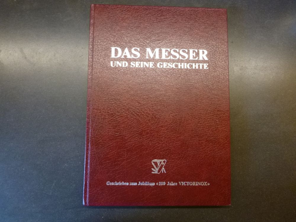Buch "Das Messer und seine Geschichte" 100 Jahre Victorinox | Kaufen ...