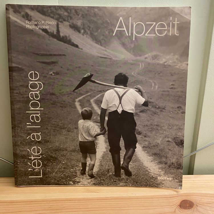 Alpzeit - Romano P. Riedo (Gebraucht) in Glarus für CHF 10 – mit ...