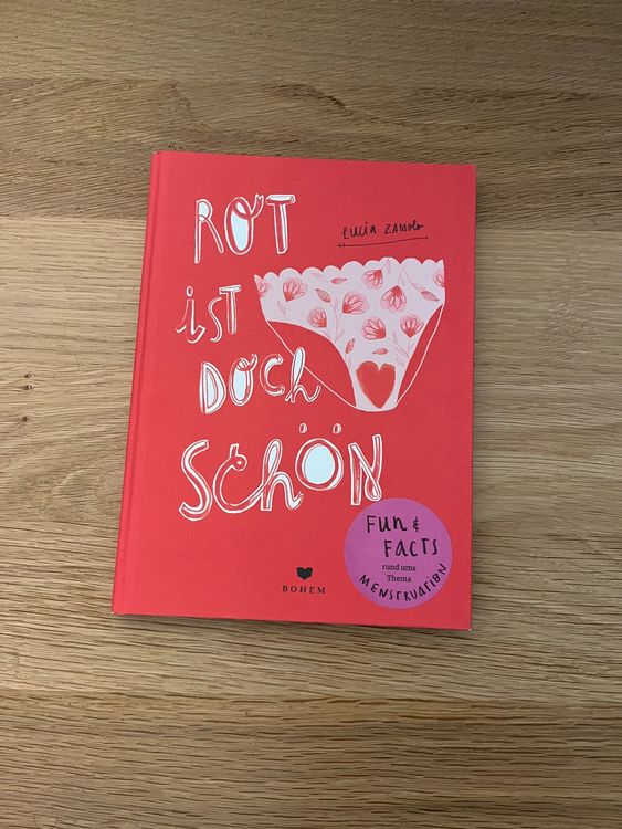 Buch: Rot ist doch schön - Lucia Zamolo (Neu (gemäss Beschreibung)) in ...