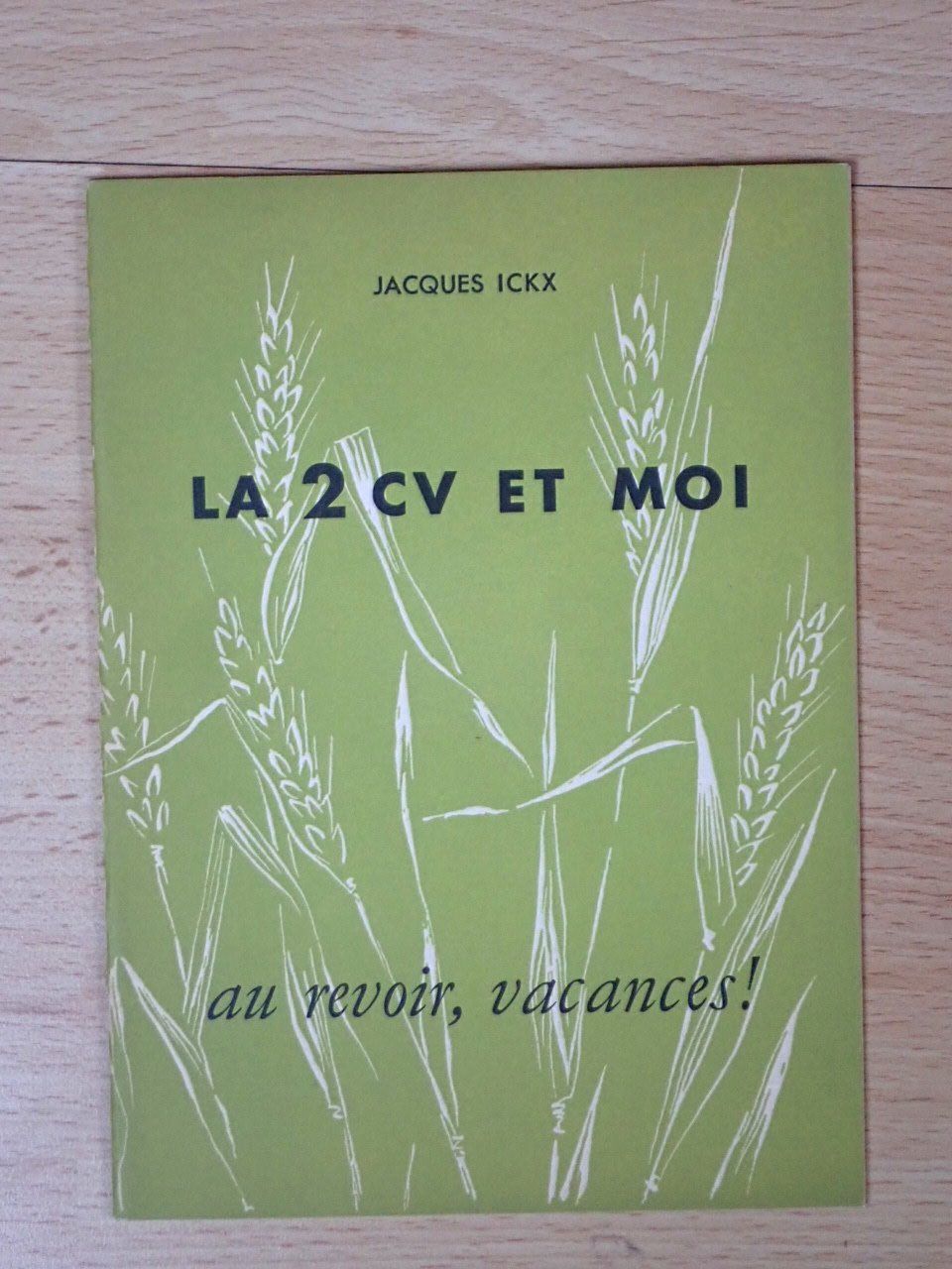 Citroen La 2CV et moi - Brochure F - AC 5080 - G074 (Gebraucht) in ...